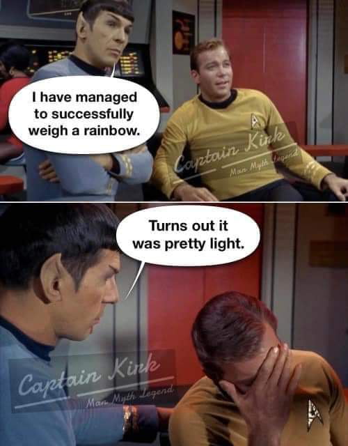 Dammit Spock . get out - 9GAG