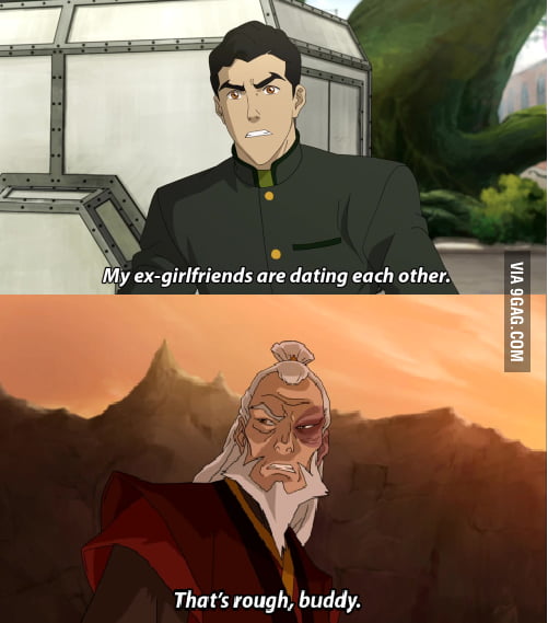 That's rough, buddy - 9GAG