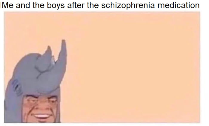 Take your Meds - 9GAG