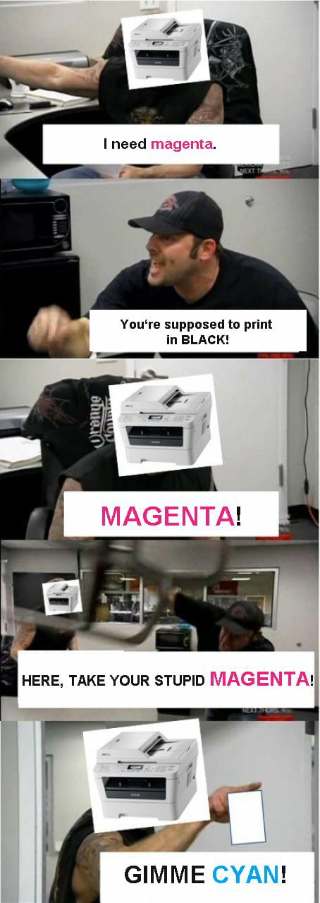 Stupid printers... - 9GAG