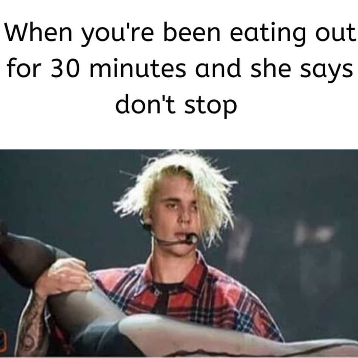 When you've been eating out for 30 minutes and she says don't stop your ...