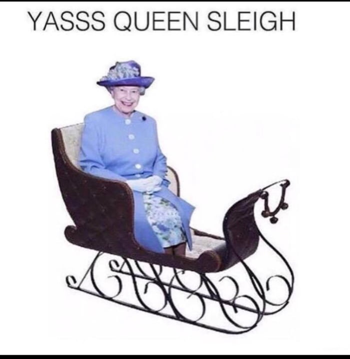Yas Queen Slay Memes Yas Queen Slay Memes