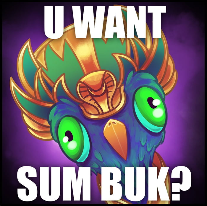 U want some buk? Smite - 9GAG