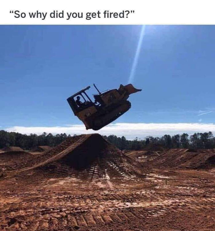 For working too hard to build a ramp to do stunts. - 9GAG