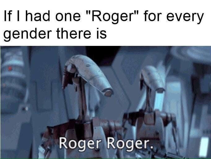 Roger Roger. - 9GAG