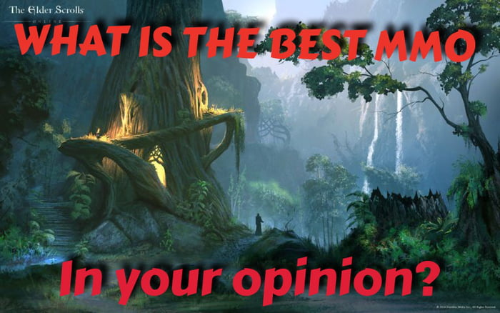 Any tips for good mmo, whos worth to play and have some players base ...