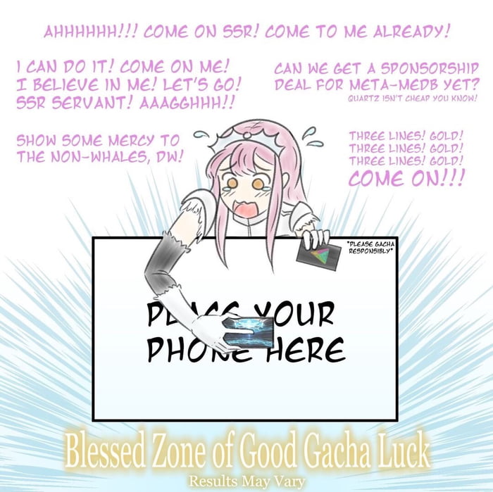 May You Have Good Luck In The Gacha - 9GAG