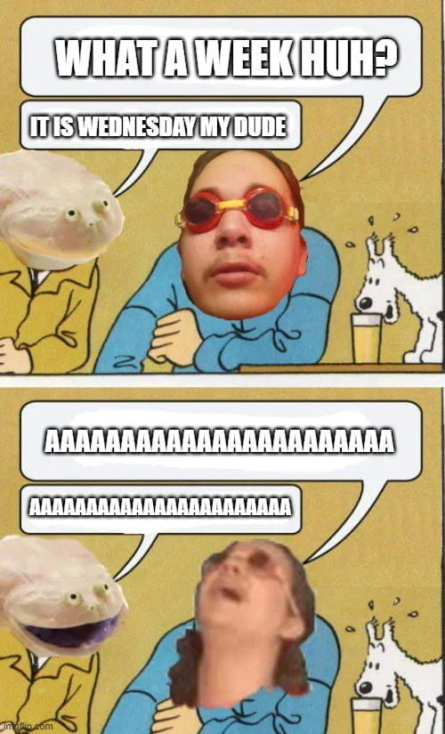 Its that time of the week bros - 9GAG