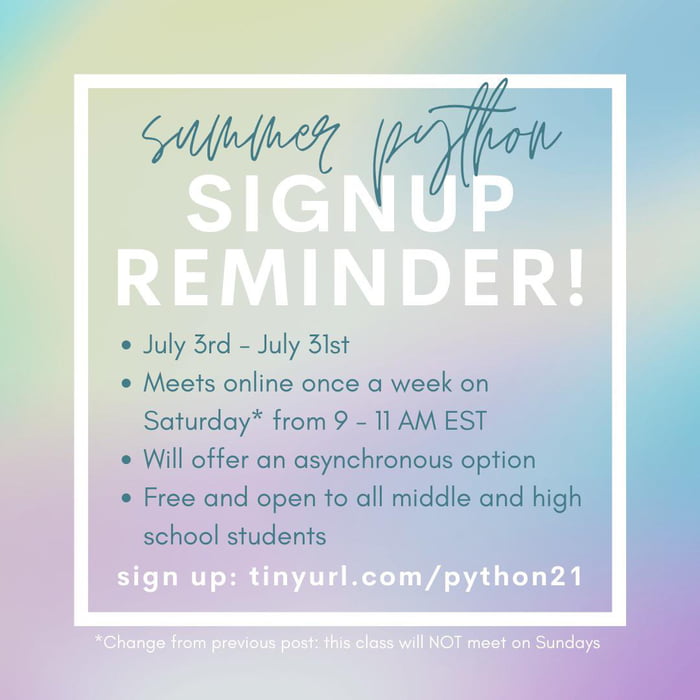 Free summer Python coding bootcamp from Achieve Club Initiative. - 9GAG