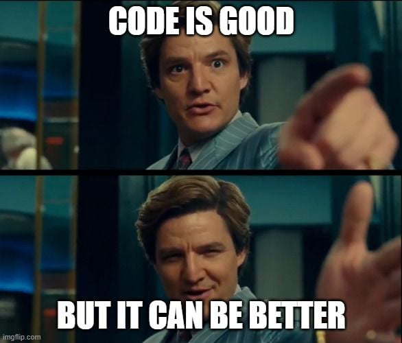 Me after doing a code review and sending it back to the other software ...