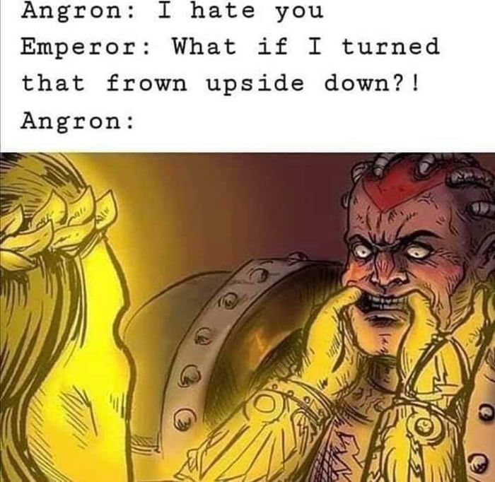 Happy Angron - 9GAG