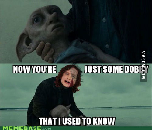 Dobby is dead :c. - 9GAG