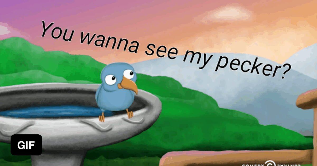 You Wanna See My Pecker? - 9GAG