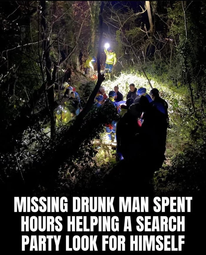 At a certain level, you have to respect this level of clear minded drunkenness. Helping to find ...