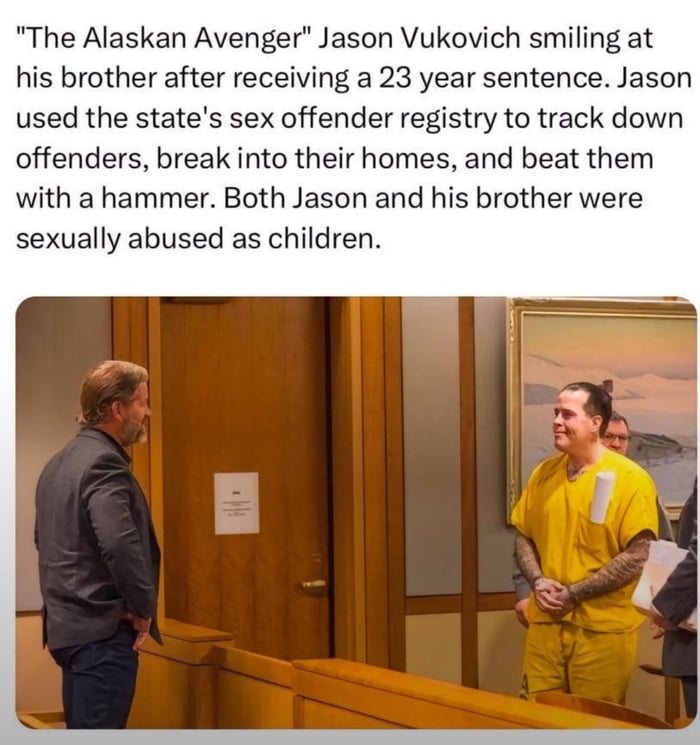 Jason Vukovich , “ The Alaskan avenger “ - 9GAG