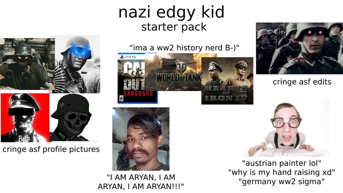 Nazi edgy kid starter pack - 9GAG