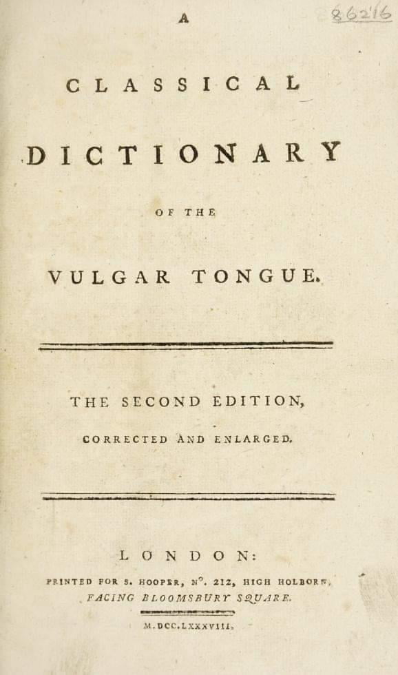 Dictionary of The Vulgar Tounge (1788) Slang From The 1700's - 9GAG