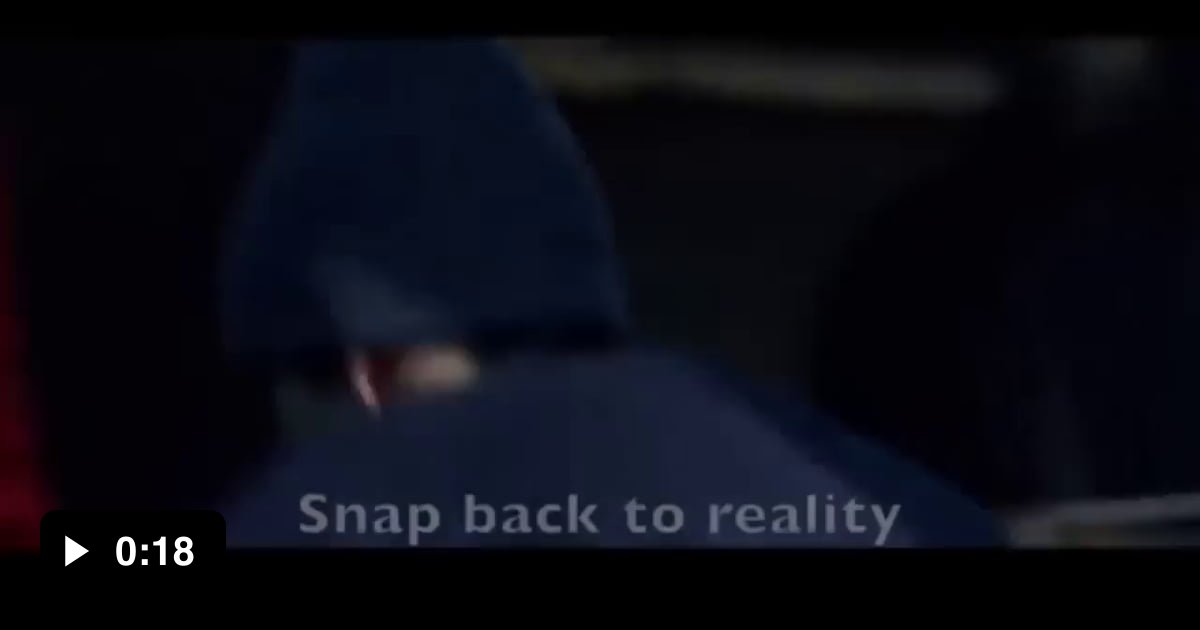 Snap back to reality!! - 9GAG