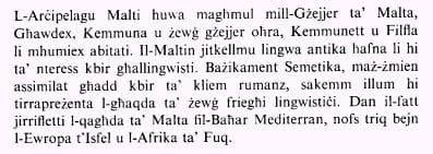 The Maltese language was first developed from a dialect of Arabic and ...