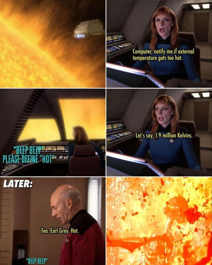 Why did Riker die from friendly fire? Because Picard ordered "Fire at Will!" - 9GAG