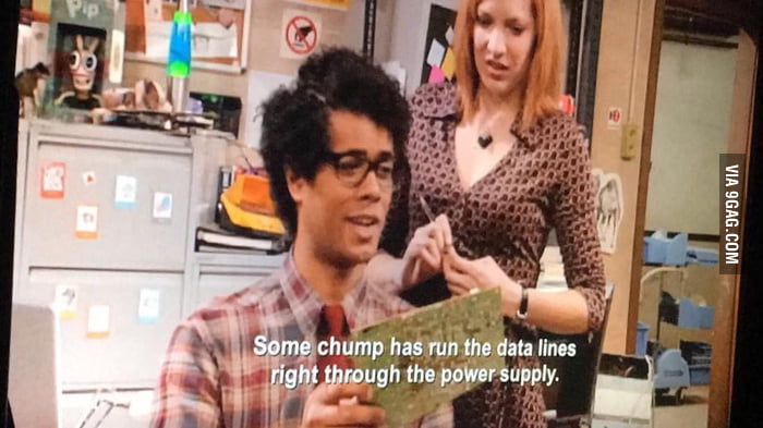 Jen- What Are You Laughing At? Moss- This Flipping Circuit Board! - 9GAG