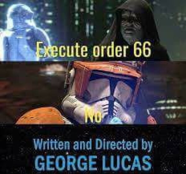 Order 66 - 9GAG