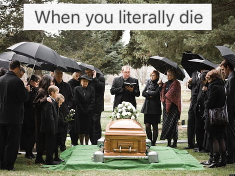 Best 30+ Funeral fun on 9GAG