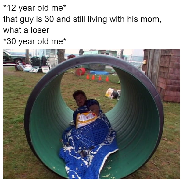 Not 30 yet, but yea - 9GAG