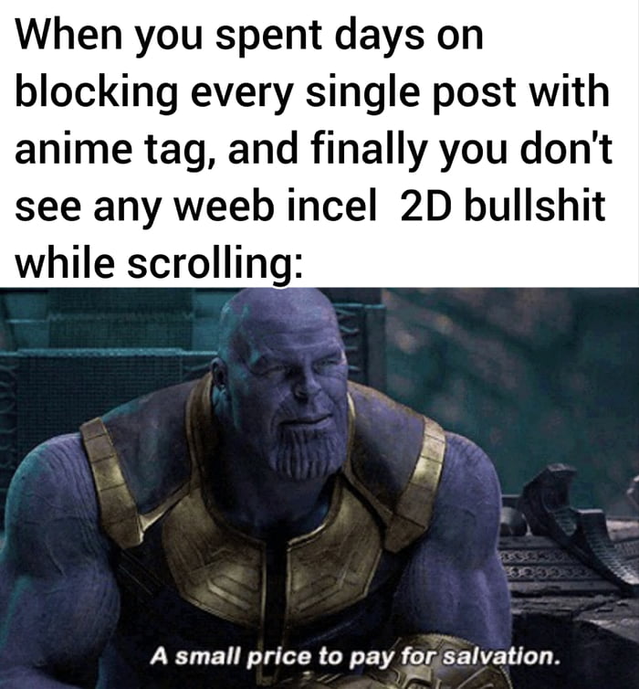 It took blocking some frequent and funny posts...but incel purge can know no exceptions - 9GAG