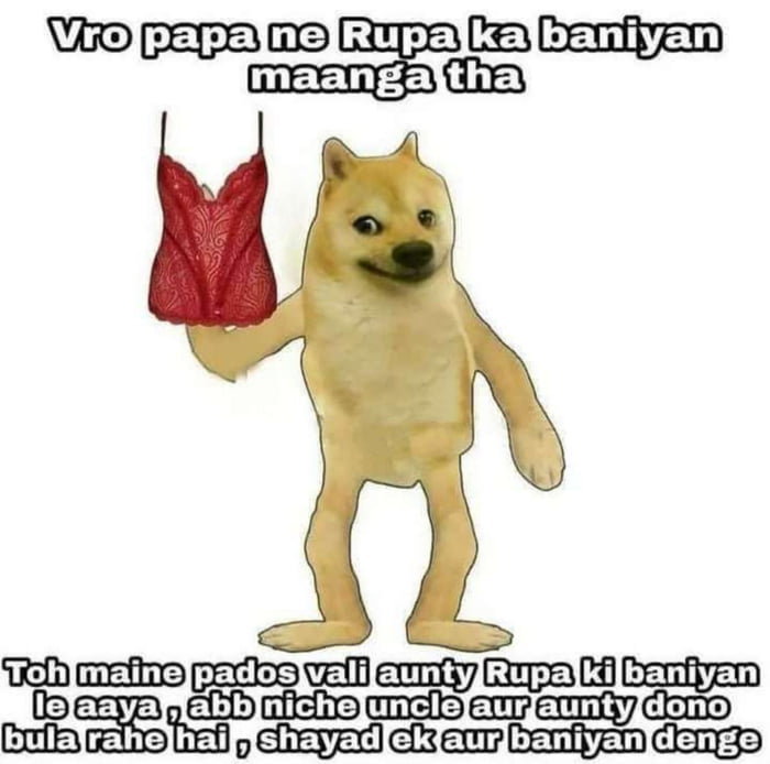 Agar main Rupa ki baniyan le aau to rupa kya pehnegi - 9GAG