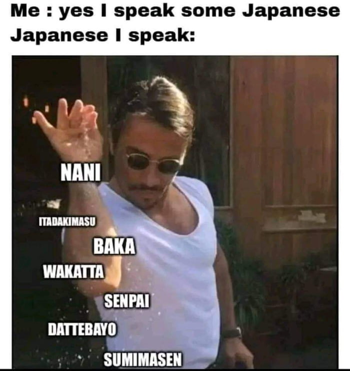 I speak some Japanese - 9GAG