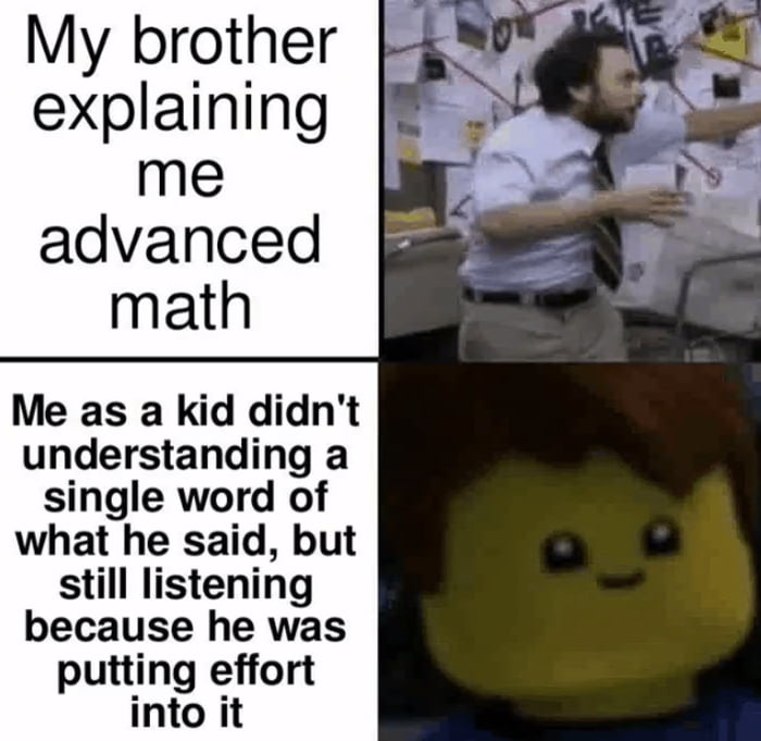 C'mon brother, you're the best - 9GAG