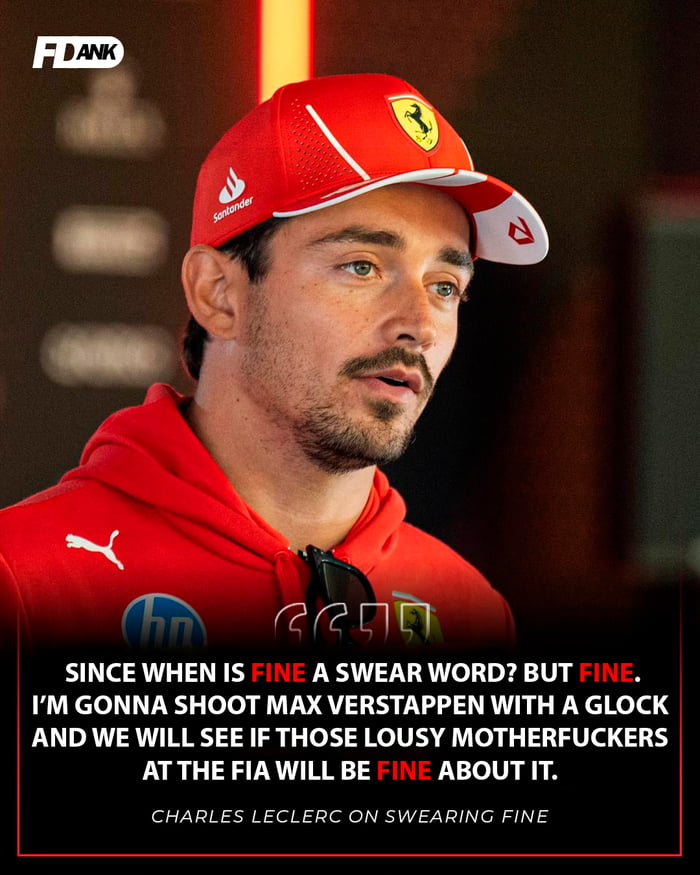 Charles Leclerc on Swearing Fine - 9GAG