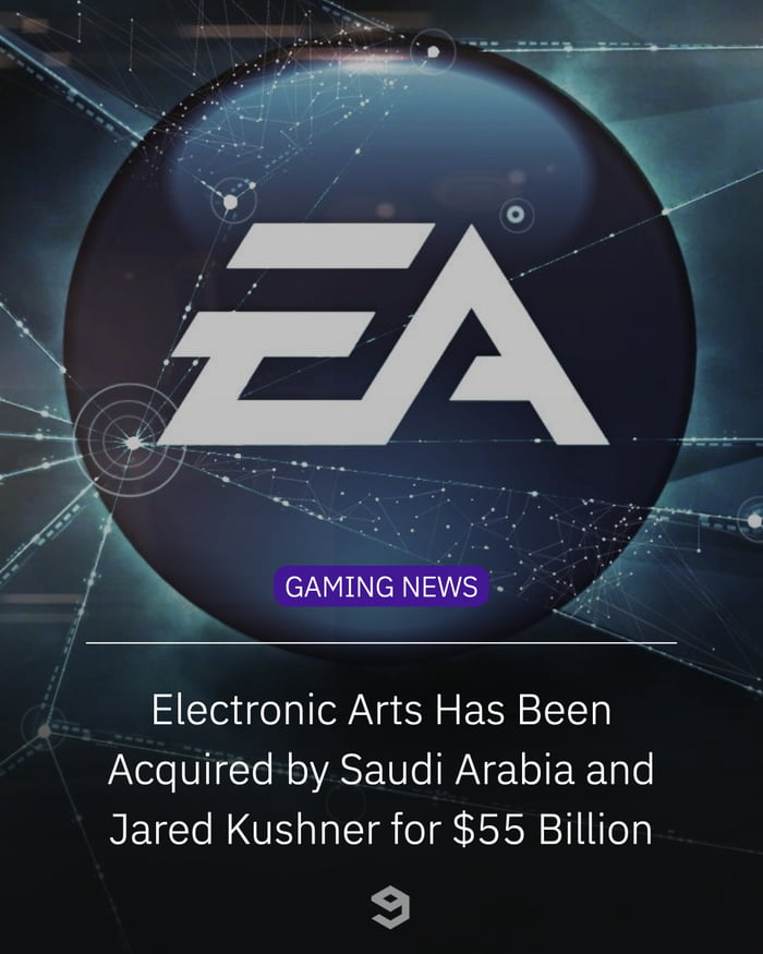 EA got acquired before GTA 6 - 9GAG