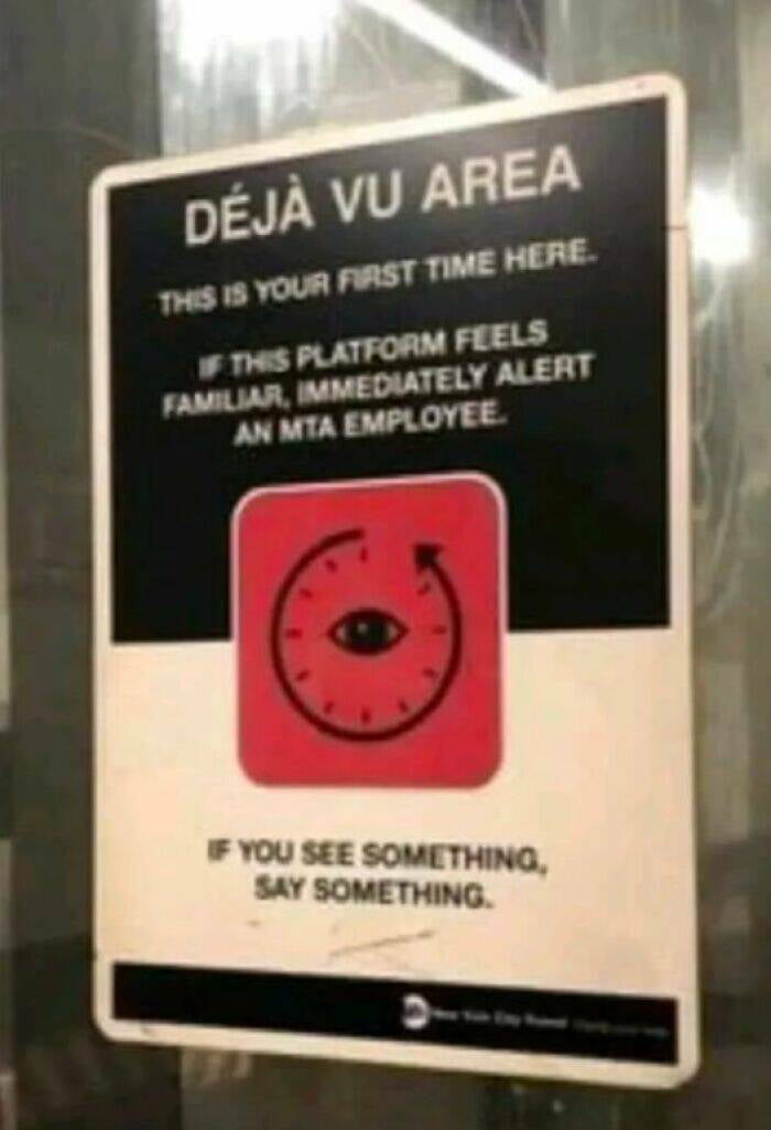 How have Deja vu's? - 9GAG