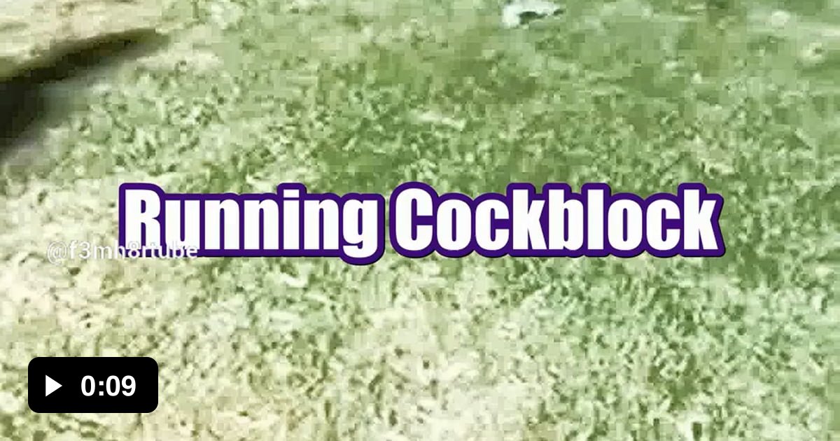 Running Cockblock - 9GAG
