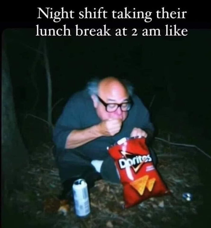 Creatures of the night and this is Dave, he’s age 26 and says night shift isn’t so bad as it ...