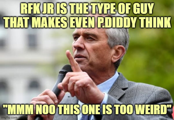 And before anyone goes har har diddy pdf filia, rfk jr was friends with Epstein for decades and ...
