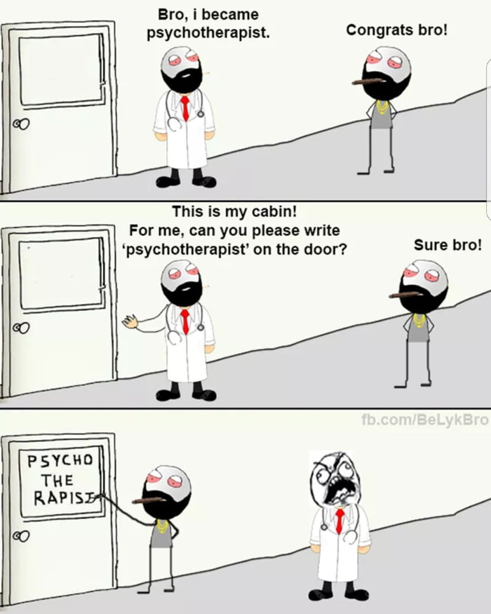 Psycho the rapist - 9GAG