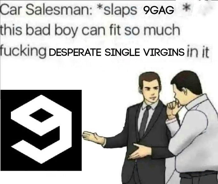 Desperate Single Virgins 9gag