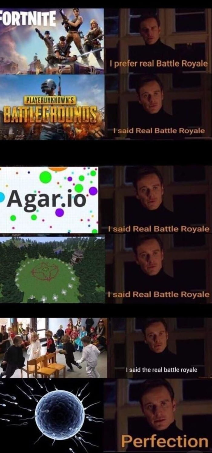 I said the real battle royale - 9GAG