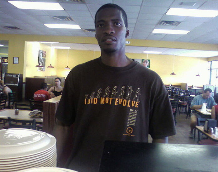 I did not evolve - 9GAG