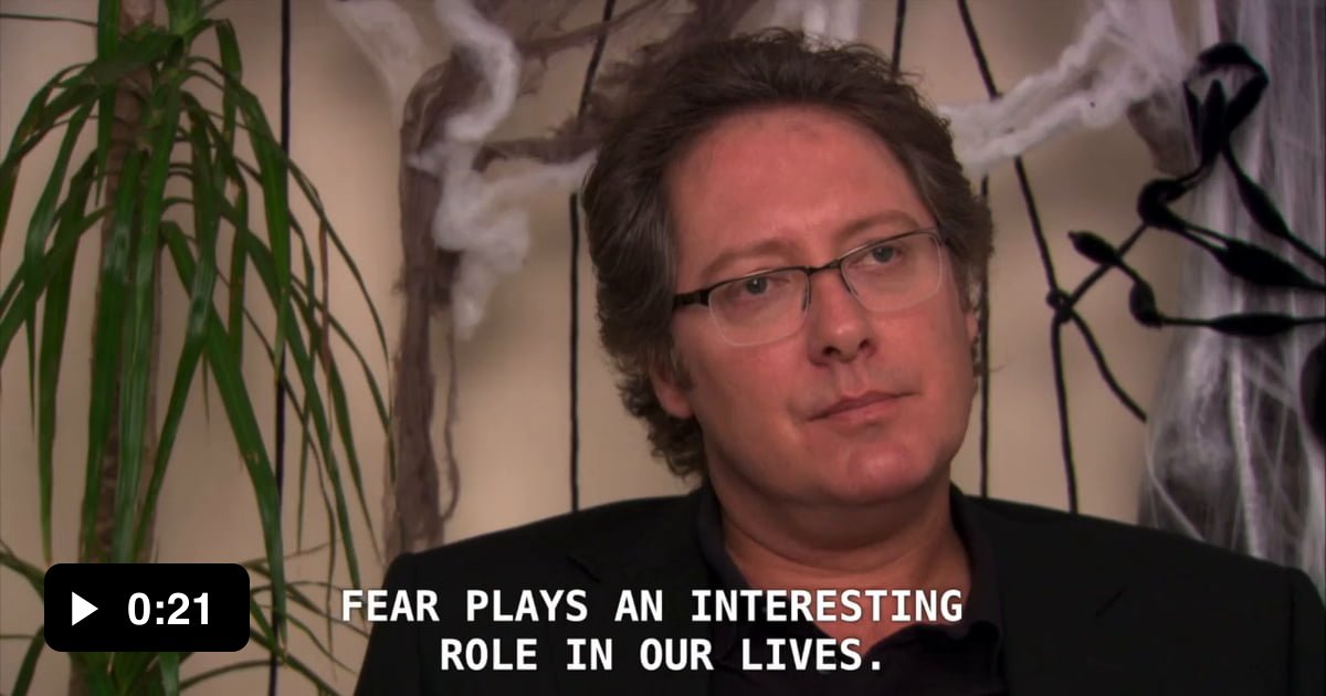 Fear. this was very relatable - 9GAG