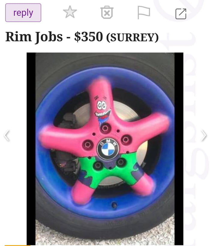 Rim jobs, only $350! - 9GAG