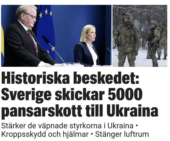 Historic, Sweden sends 5000 pantzer weapons, 5000 bulletproof wests, 5000 helmets and 135000 ...