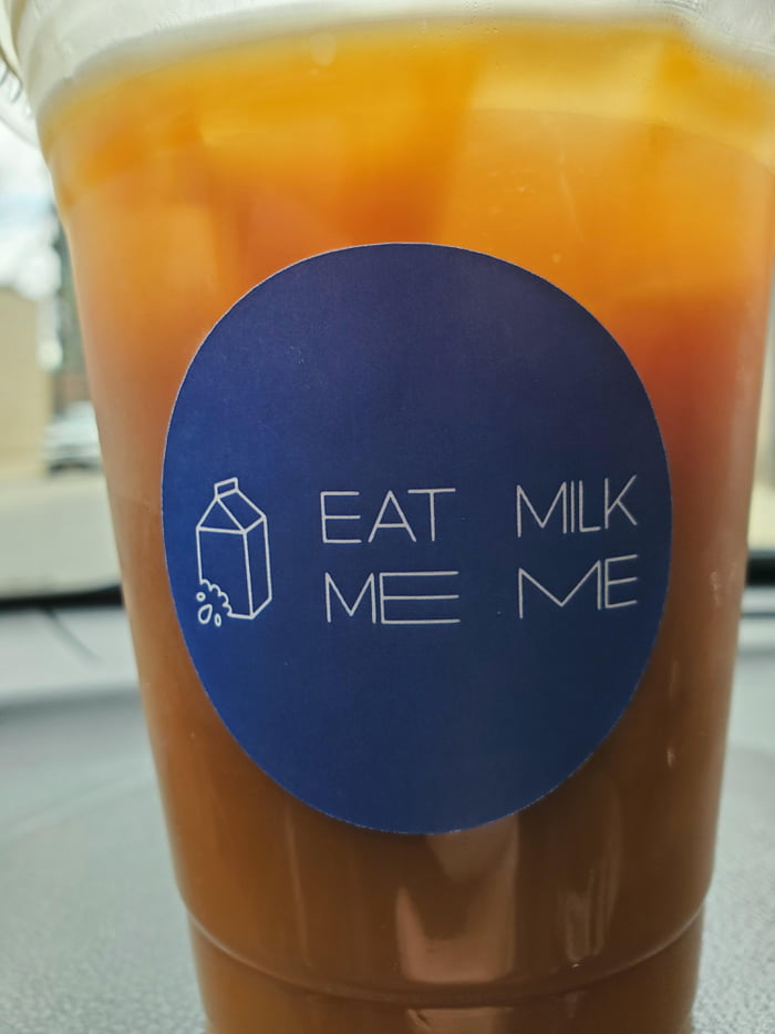 EAT MILK ME ME - 9GAG