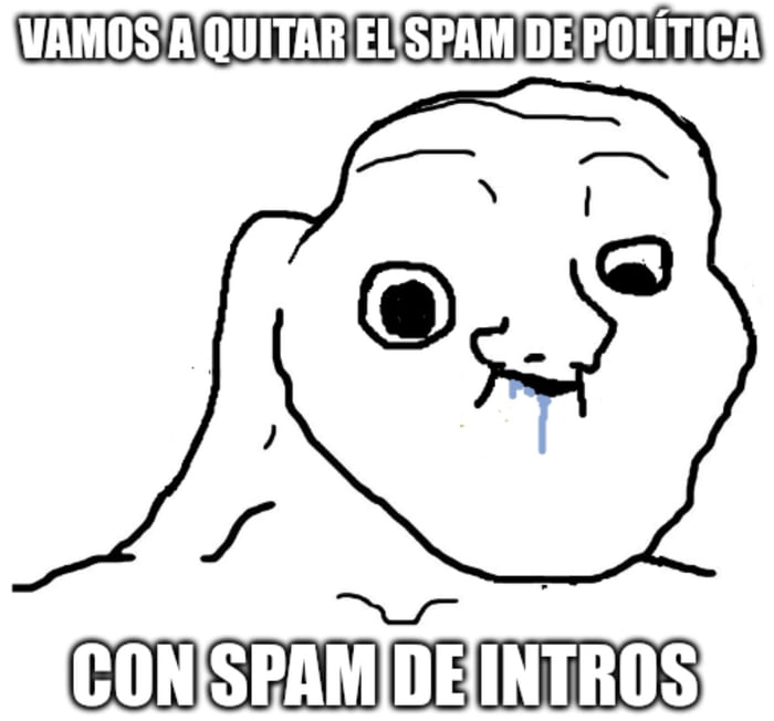 Se les ha ocurrido spamear con memes variados? - 9GAG