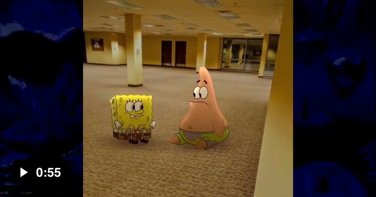 Spongebob and Patrick Venture into The Liminal Dimension - 9GAG