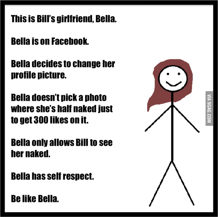 Be like Bella - 9GAG