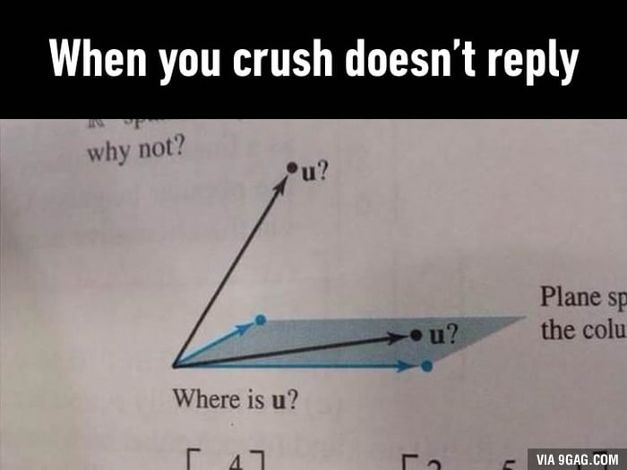 Waiting for those three dot products - 9GAG